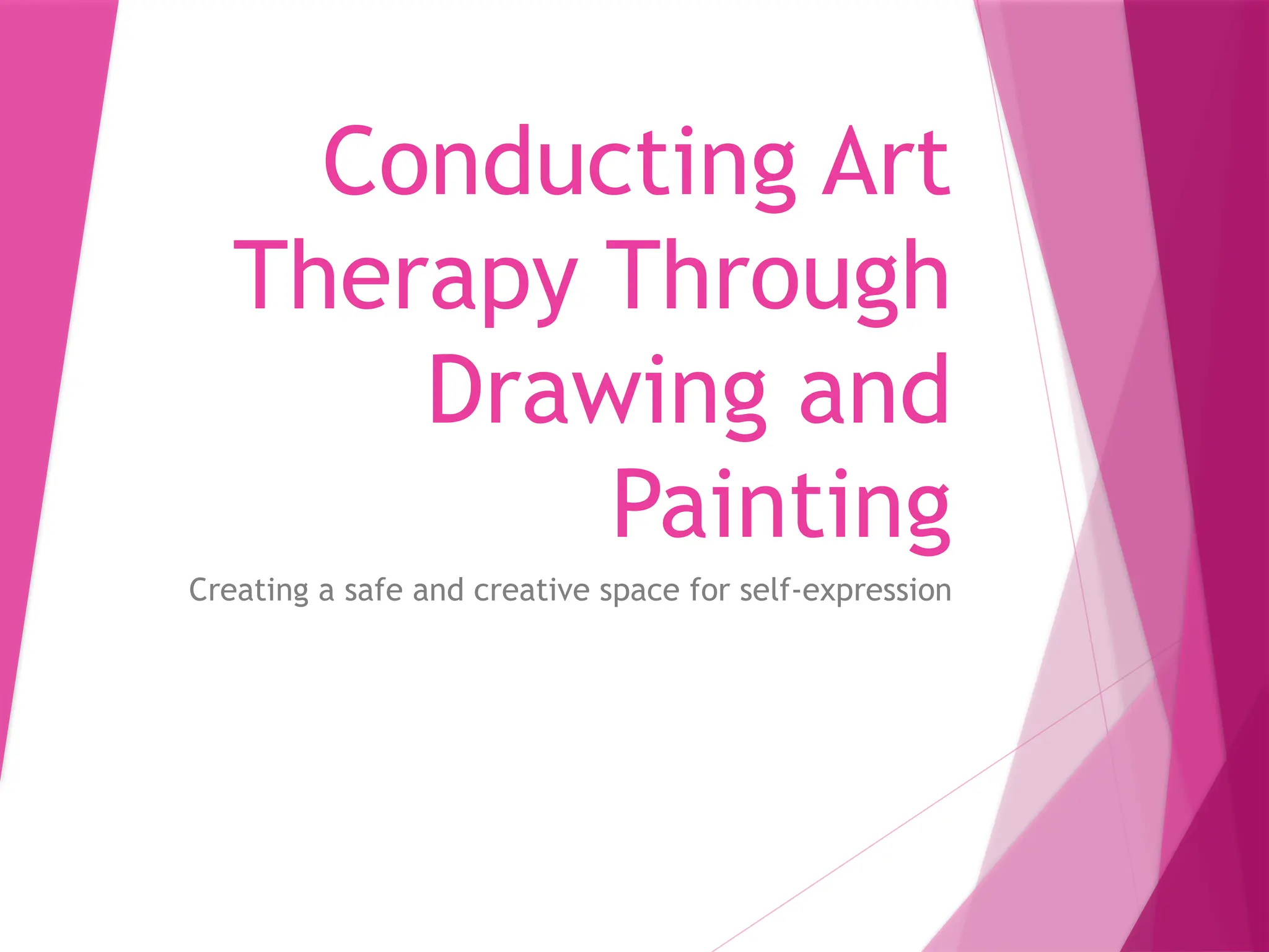 Art Therapy through Drawing and Painting | PPTX