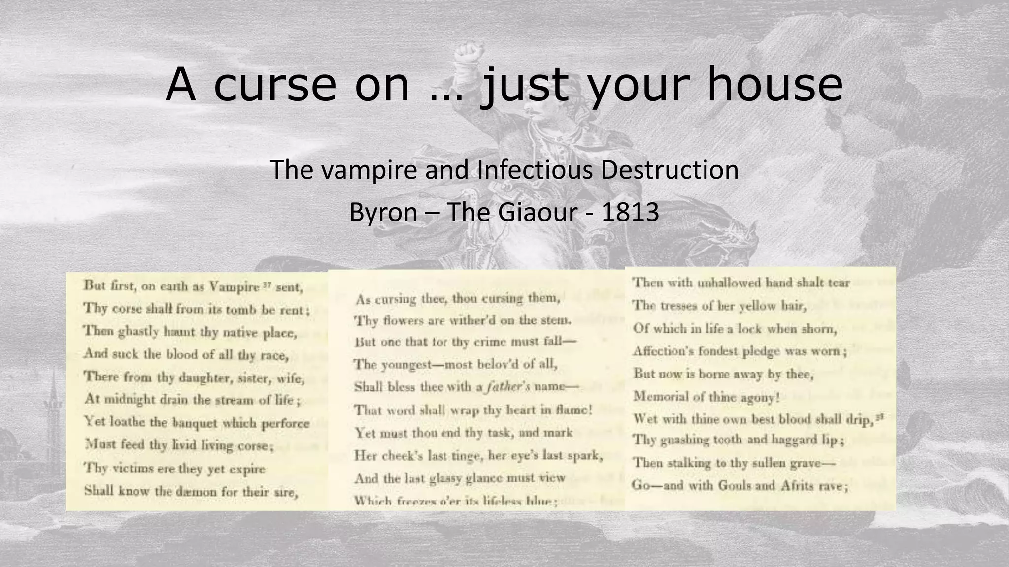 Romancing the Gothic: Early Gothic Vampires | PPTX