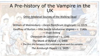 Romancing the Gothic: Early Gothic Vampires | PPTX