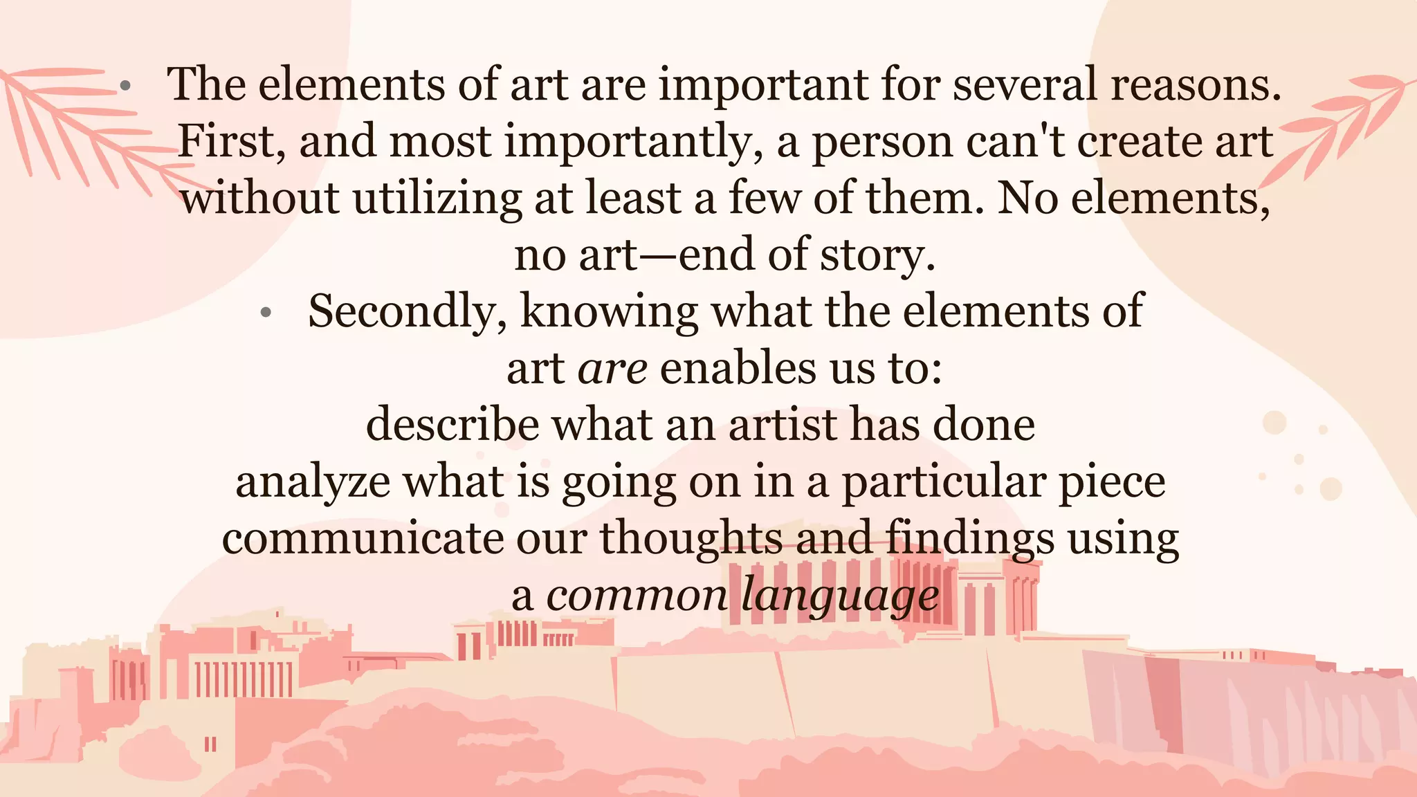 ELEMENTS OF ART | PPTX