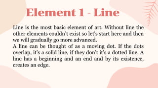 ELEMENTS OF ART | PPTX