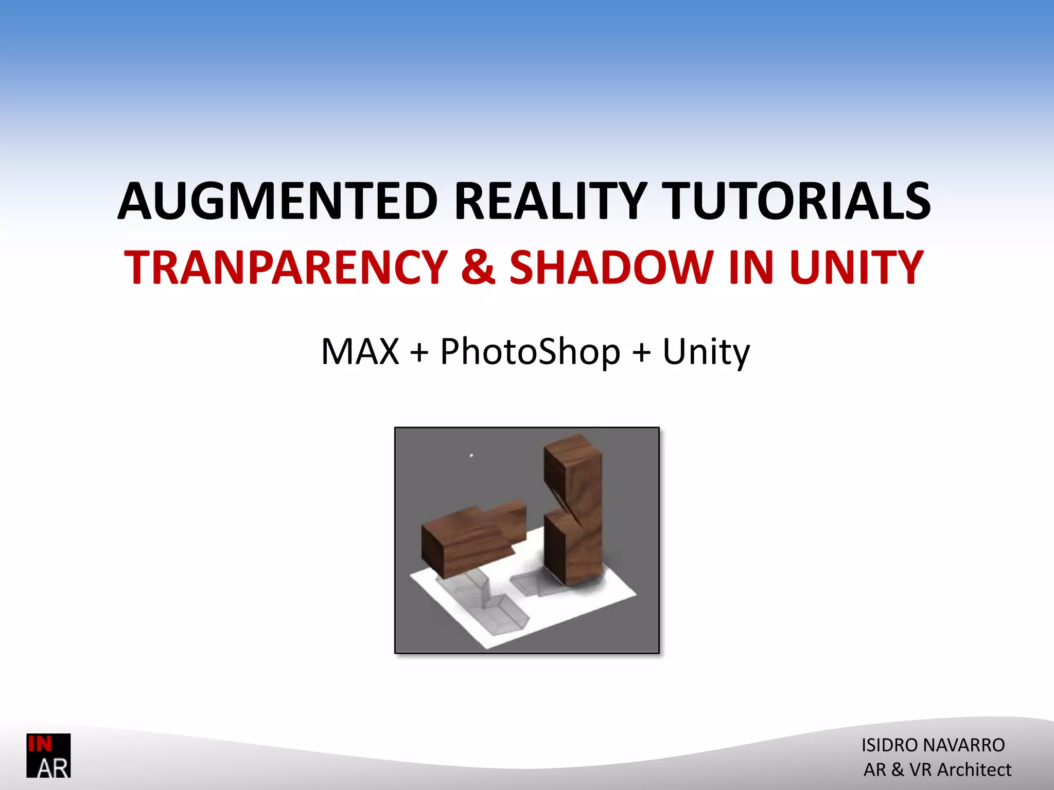 Augmented Reality Tutorial - Transparency & Shadow in Unity | PPT
