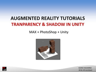 Augmented Reality Tutorial - Transparency & Shadow in Unity | PPT