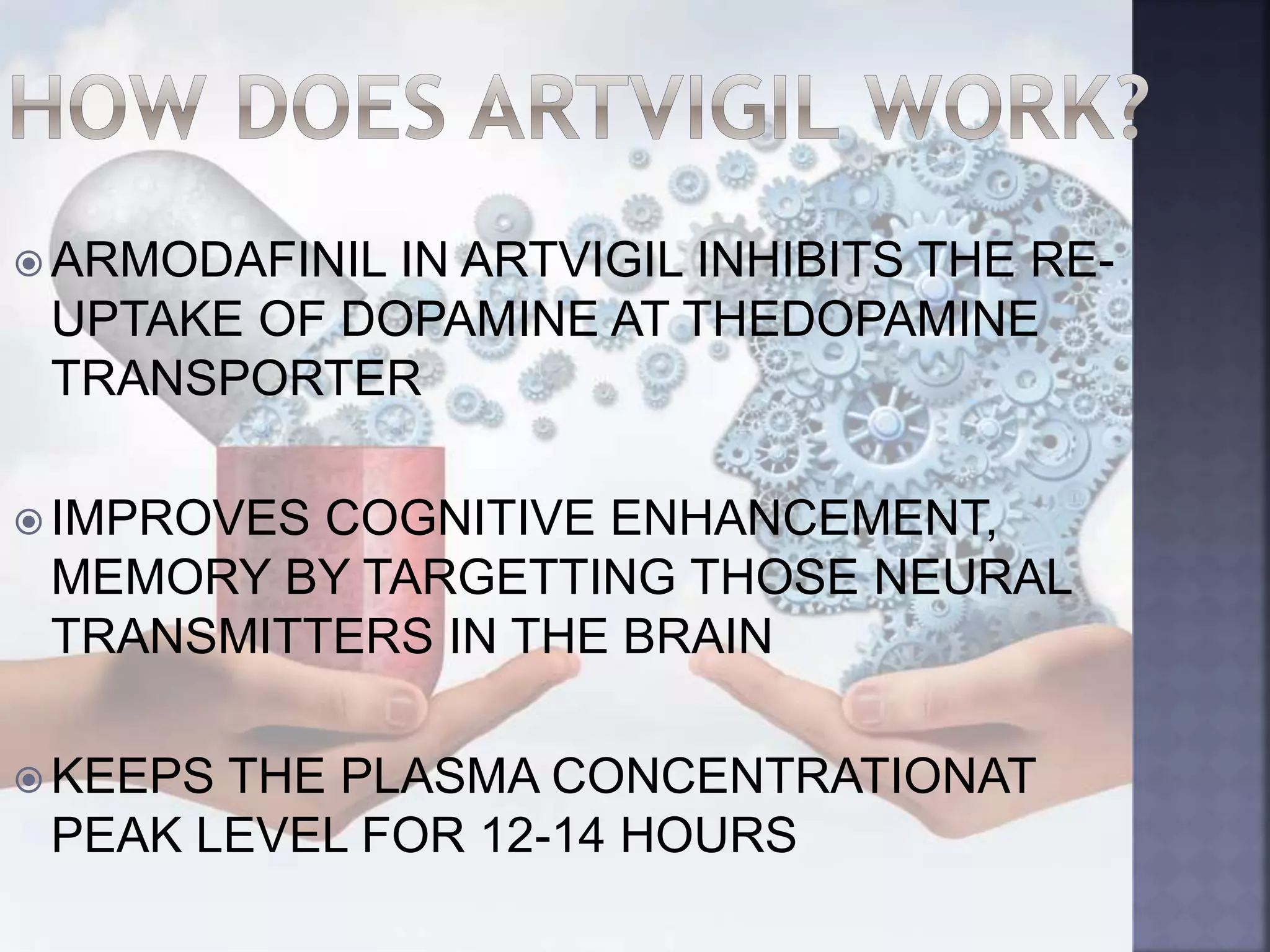 Artvigil150: the enhanced smart drug | PPTX