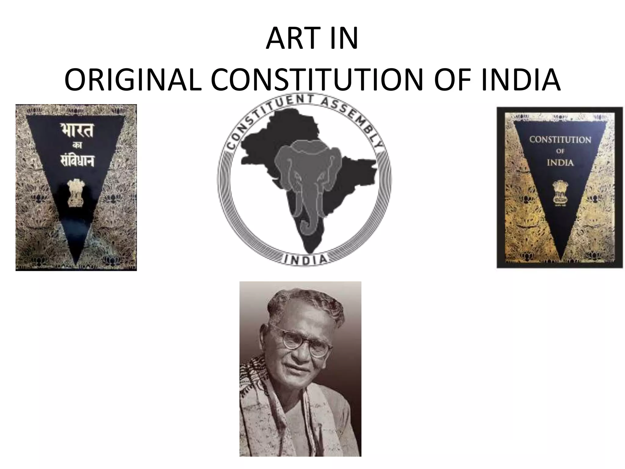 ART WORK IN ORIGINAL CONSTITUTION OF INDIA FROM VEDIC PERIOD TO NETAJI ...