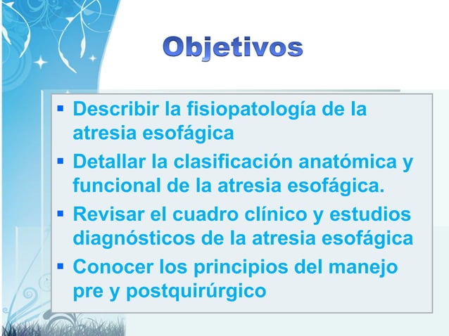 Atresia esofágica y fistula traqueo esofagica | PPTX