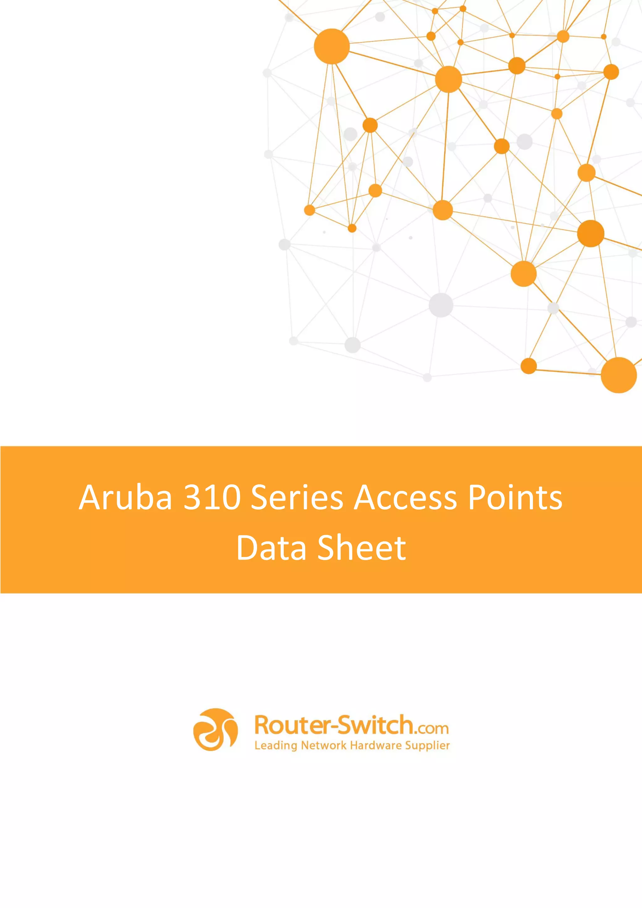 Aruba 310 Series Access Point Data Sheet | PDF