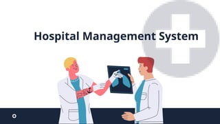 project for hospital management system using html | PPT