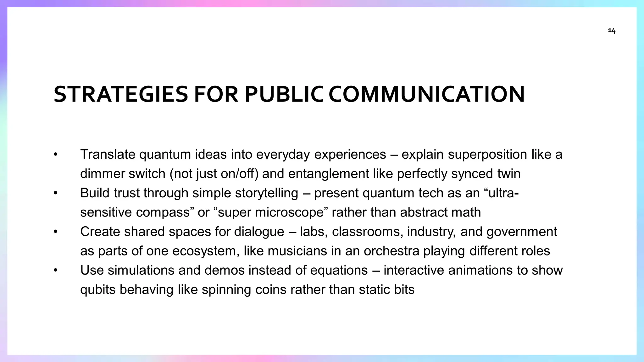 Quantum Technologies for Society: Challenges in Public Communication | PDF