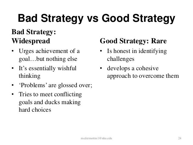 A rumelt perpsective on good strategy