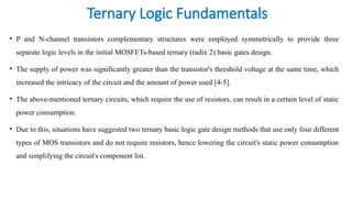 Ternary Logic Based Halfadder and full adder | PPTX