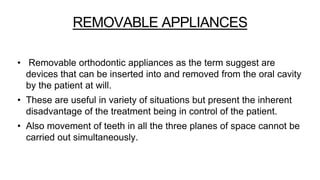REMOVABLE APPLIENCE BY DR ARUNESH VERMA KGMU .pptx