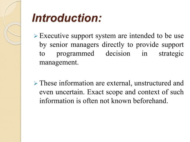 Executive Support System (ESS) | PPTX | Computing | Technology & Computing