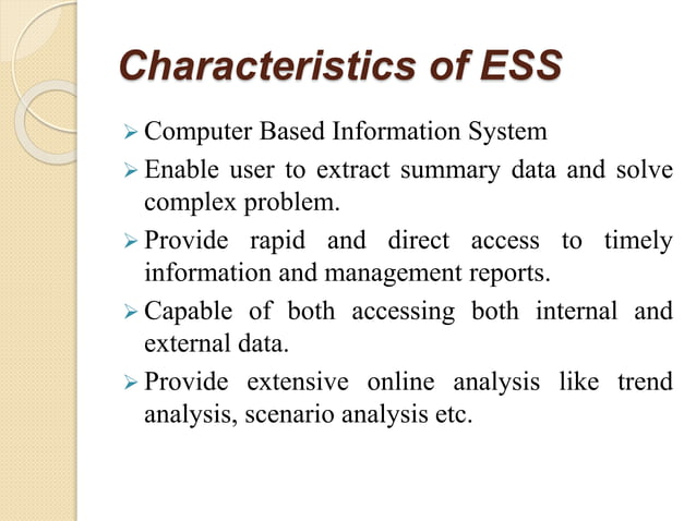 Executive Support System (ESS) | PPTX | Computing | Technology & Computing