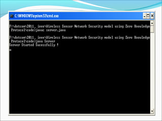 Wireless sensor Network using Zero Knowledge Protocol ppt | PPT