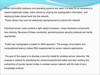 Wireless sensor Network using Zero Knowledge Protocol ppt | PPT