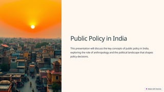 politics of public policy in India.pptx