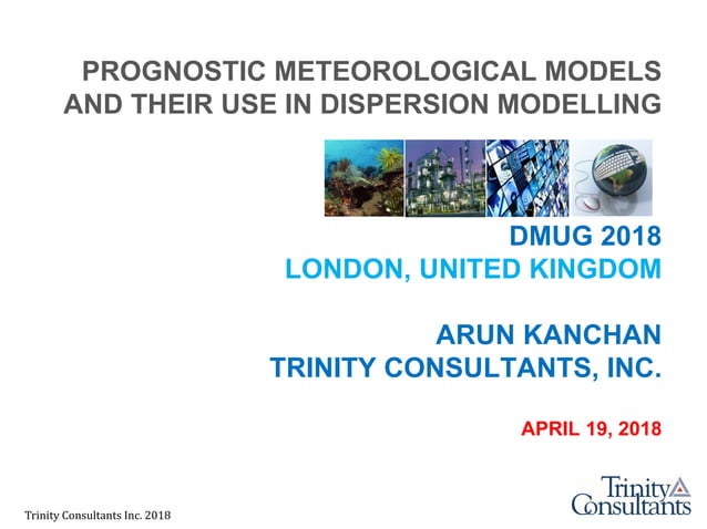 Prognostic Meteorological Models and Their Use in Dispersion Modelling ...
