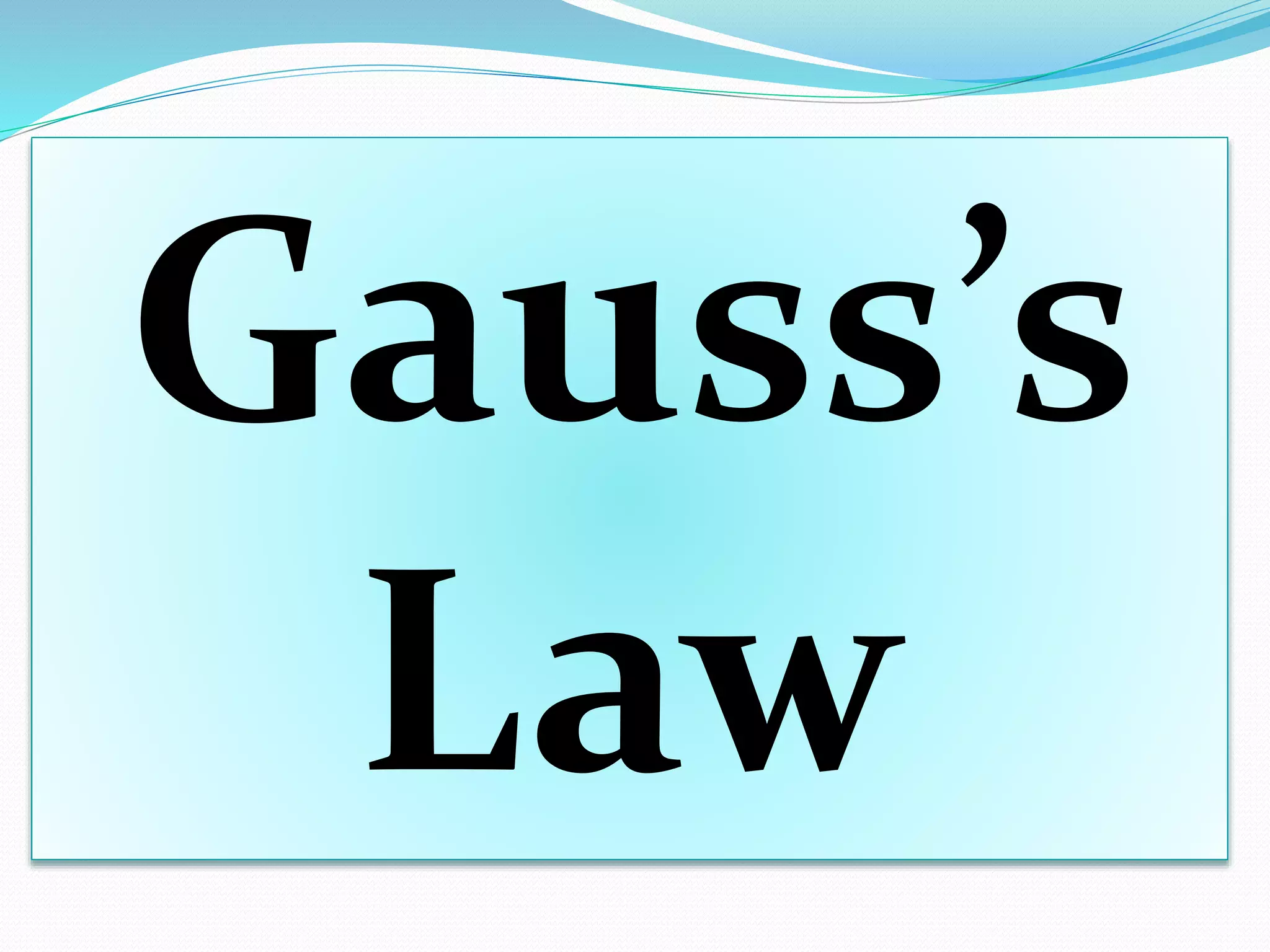gauss law and application Arun kumar | PPTX