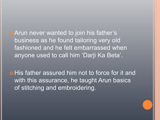 Arun kumar bajaj: Inspiring story of A Sewing Machine Artist! | PPTX