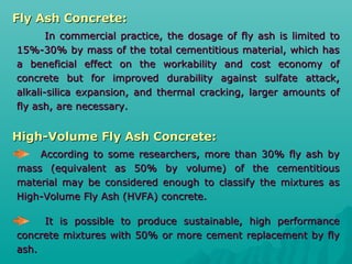 HIGH-VOLUME FLY ASH CONCRETE | PPT