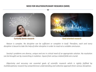 Multidisciplinary Research_Arun Naibi Lakshminarayana | PPT