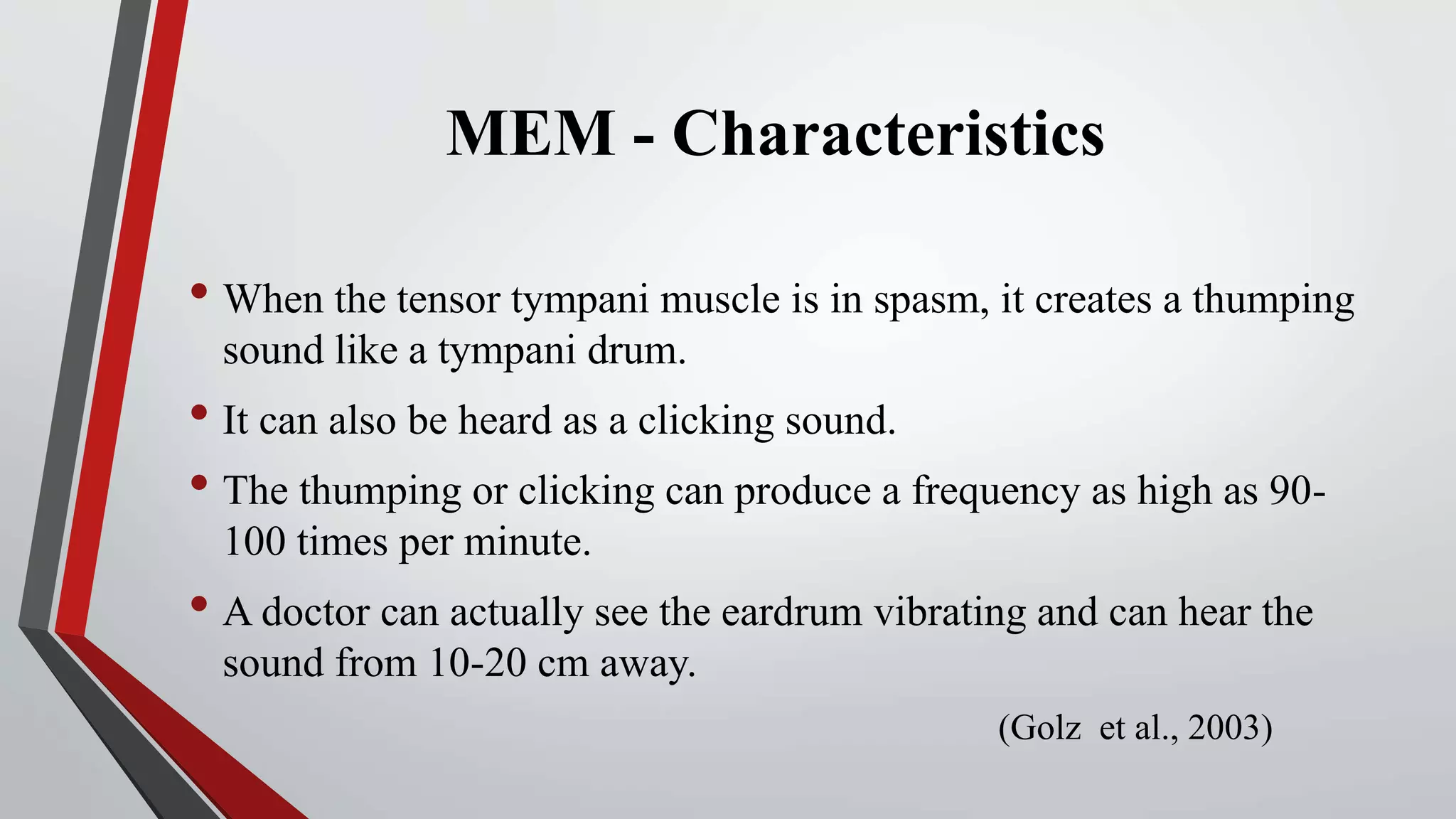 Middle Ear Myoclonus(MEM) | PPTX