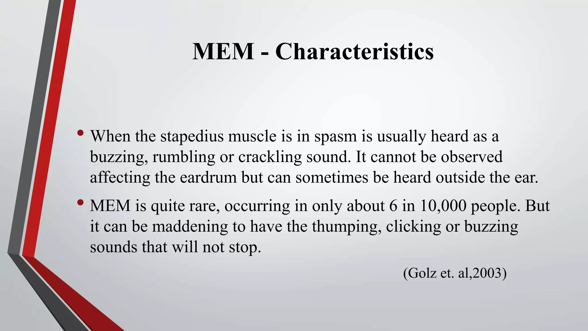 Middle Ear Myoclonus(MEM) | PPTX