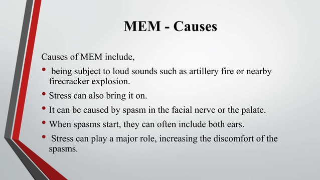 Middle Ear Myoclonus(MEM) | PPTX | Ear, Nose and Throat Conditions ...