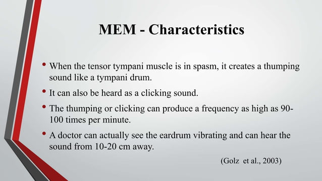 Middle Ear Myoclonus(MEM) | PPTX | Ear, Nose and Throat Conditions ...