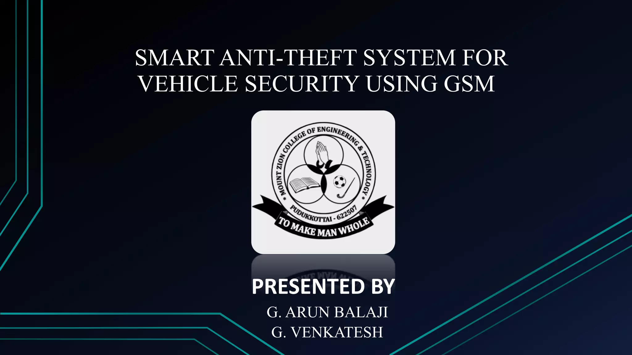 SMART ANTI THEFT SYSTEM FOR VECHILE SECURITY USING GSM | PPTX