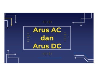 Arus AC dan DC.pdf