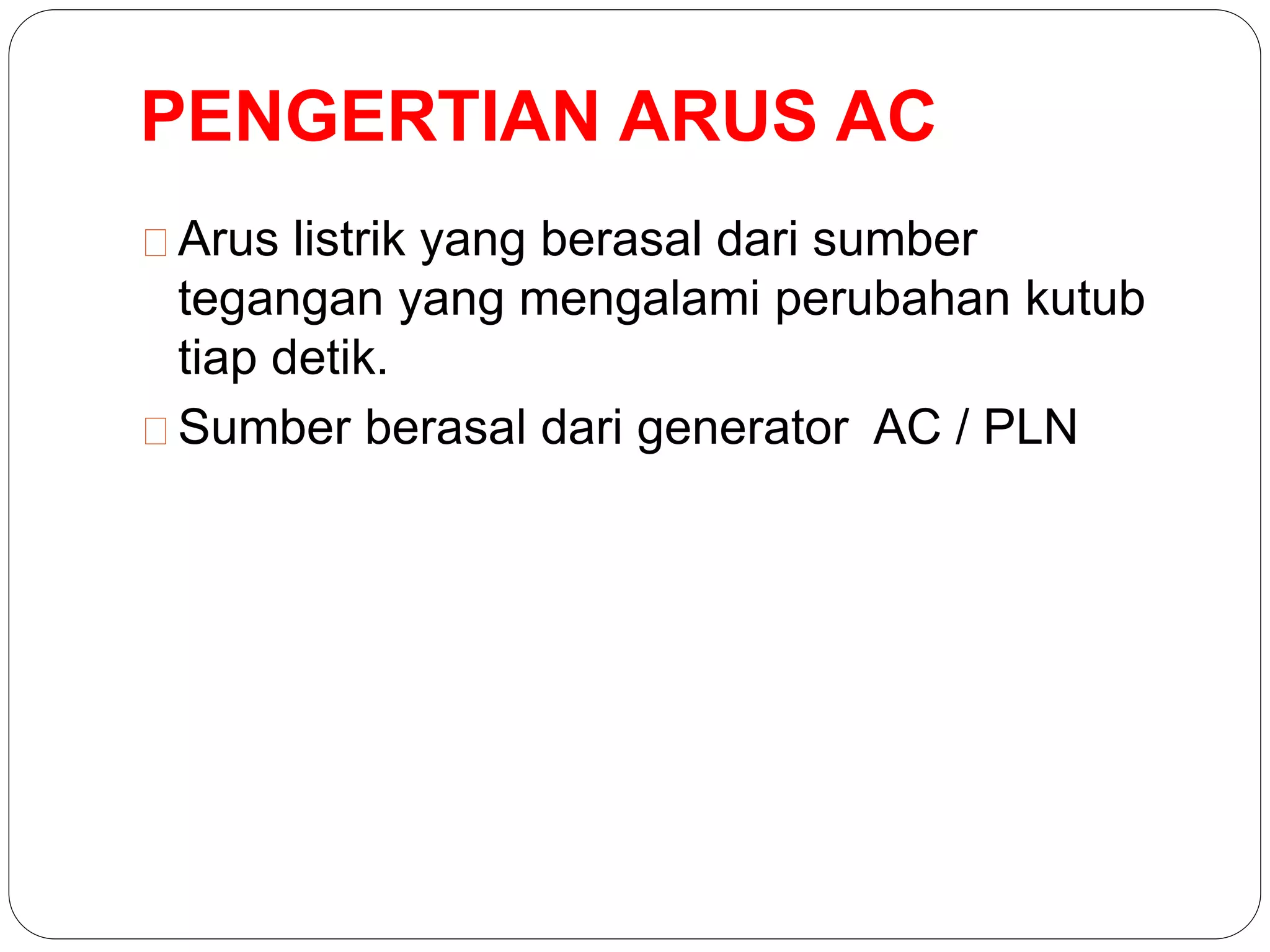 Arus dan tegangan AC ( Rangkaian RLC ) | PPTX