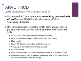 arrhythmogenic right ventricular dysplasia/Cardiomyopathy | PPTX