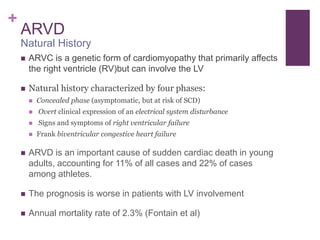 arrhythmogenic right ventricular dysplasia/Cardiomyopathy | PPTX