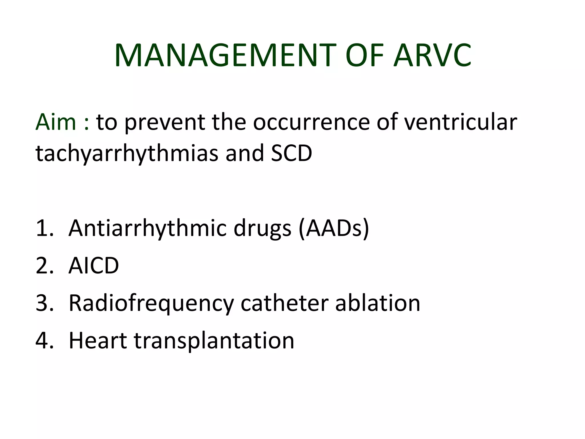 ARRHYTHMOGENIC RIGHT VENTRICULAR DYSPLASIA/CARDIOMYOPATHY | PPTX