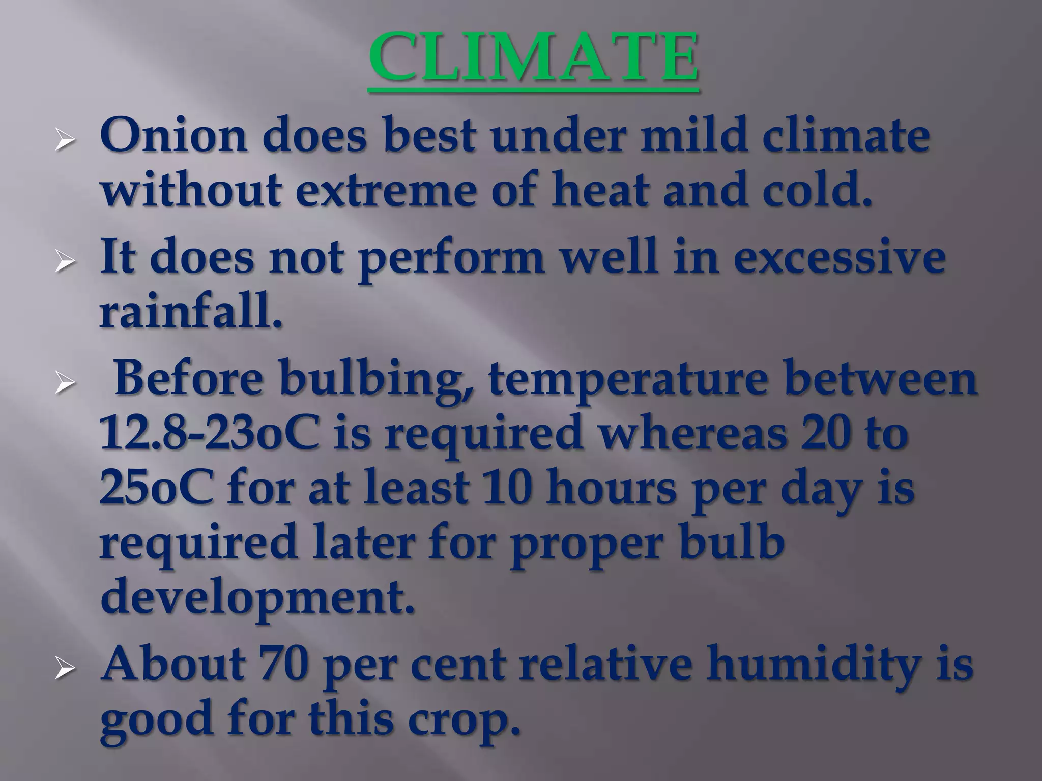 onion botanical description ,cultivation and physiological disorders ...