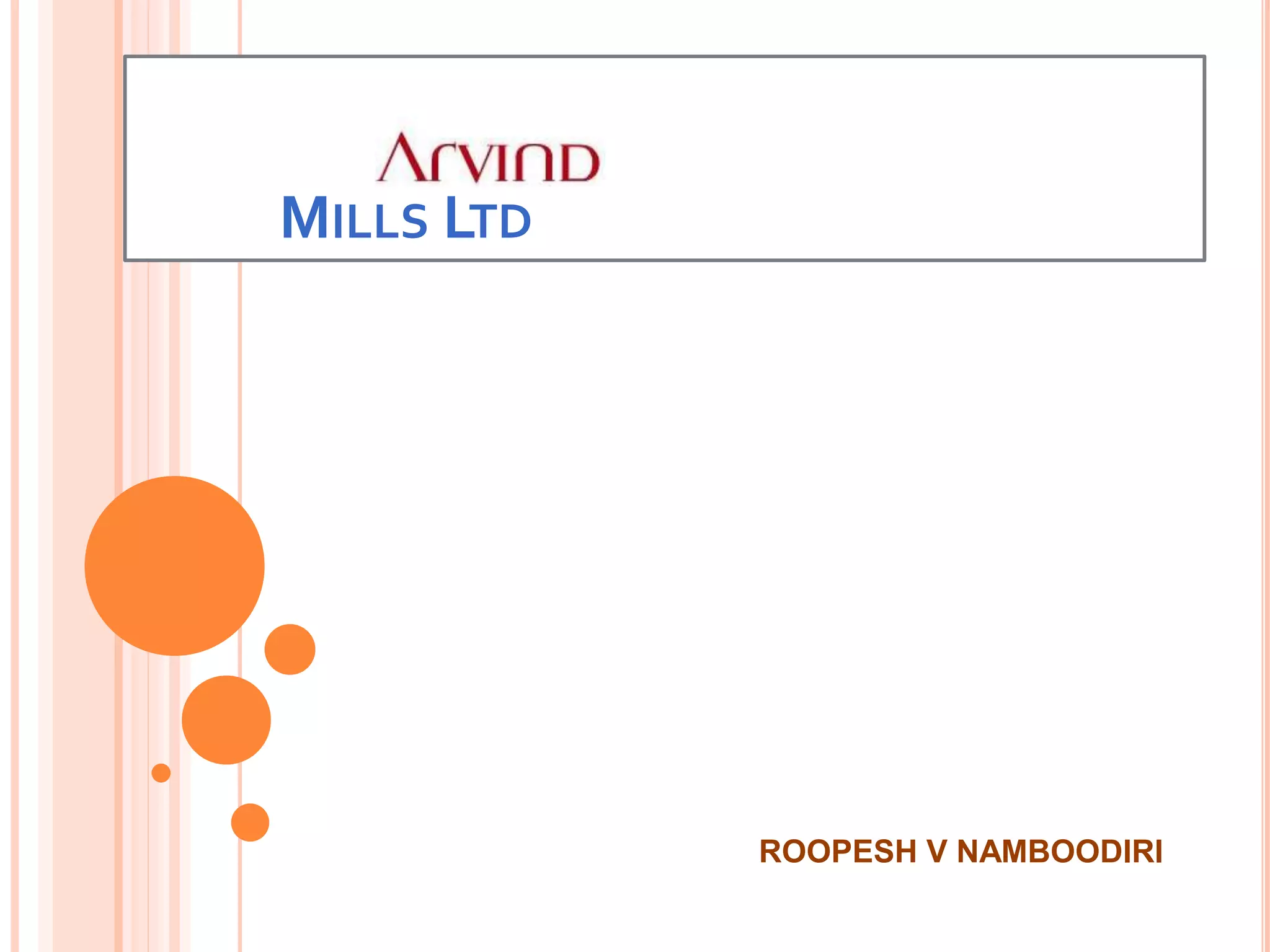 Arvind mills | PPTX
