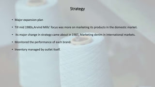 Arvind mills turnaround Strategy | PPTX