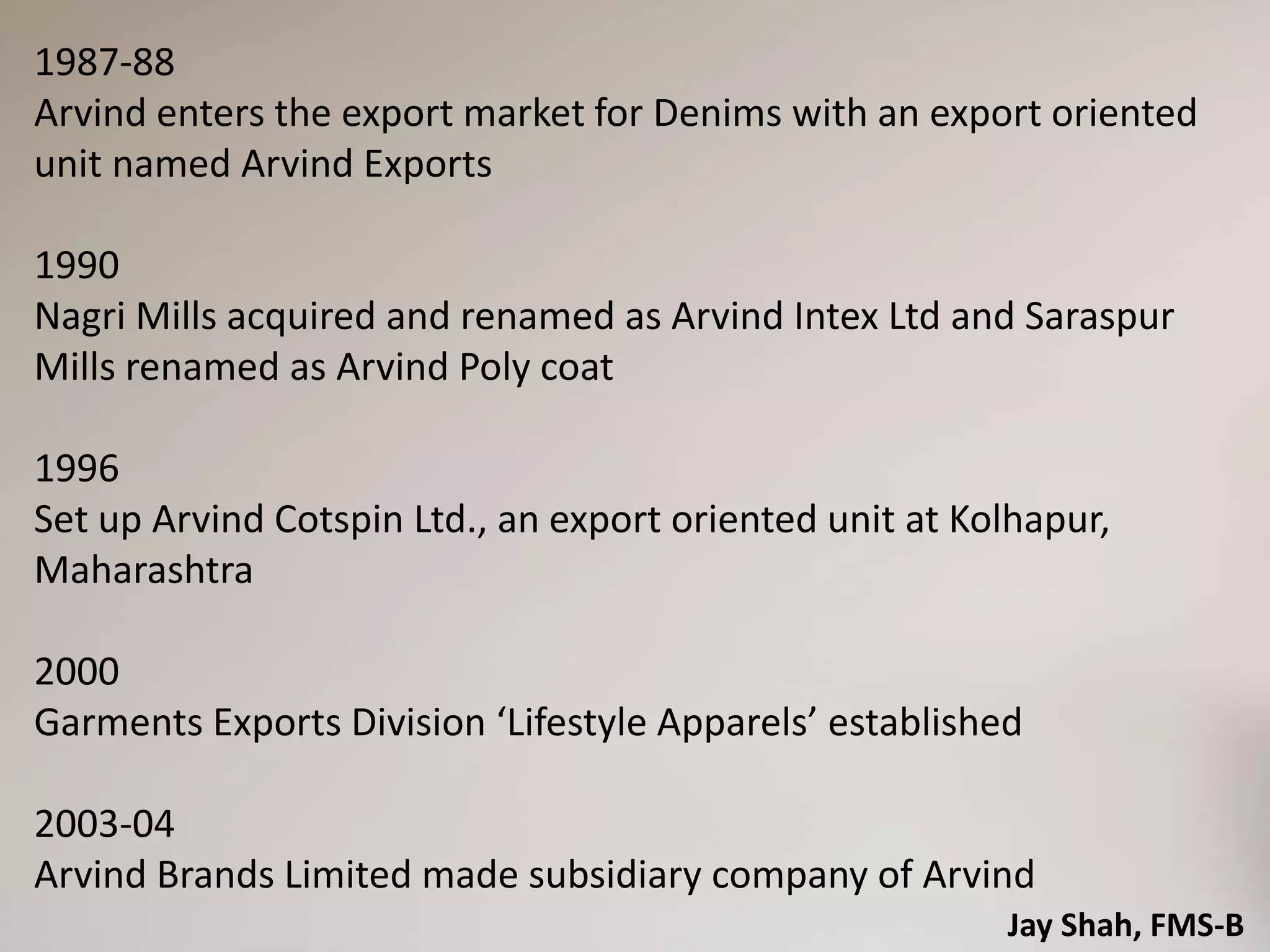 Arvind mills case study by jayshah316 | PPSX
