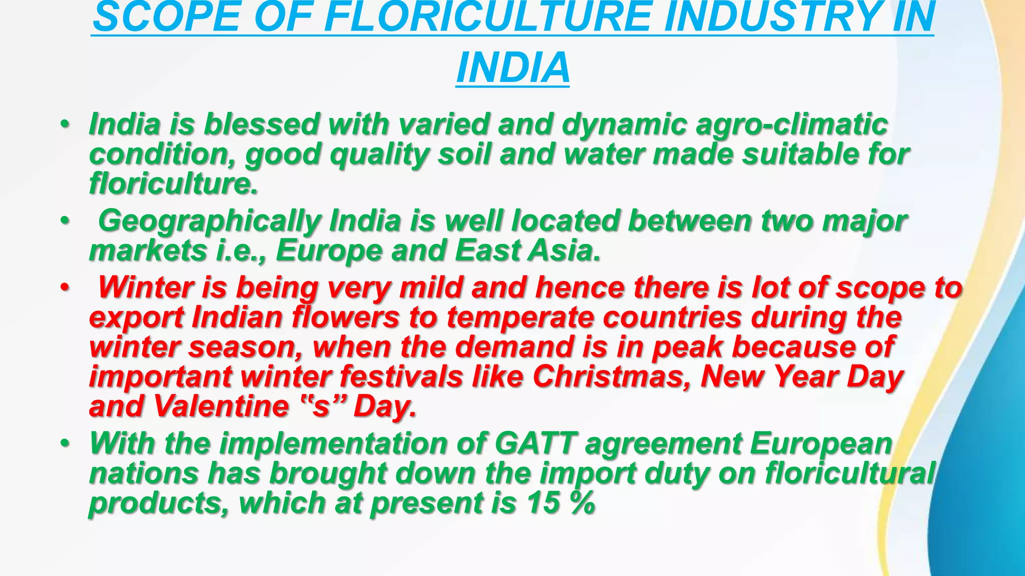 importance scope and bottle necks of floriculture industry in india | PPTX