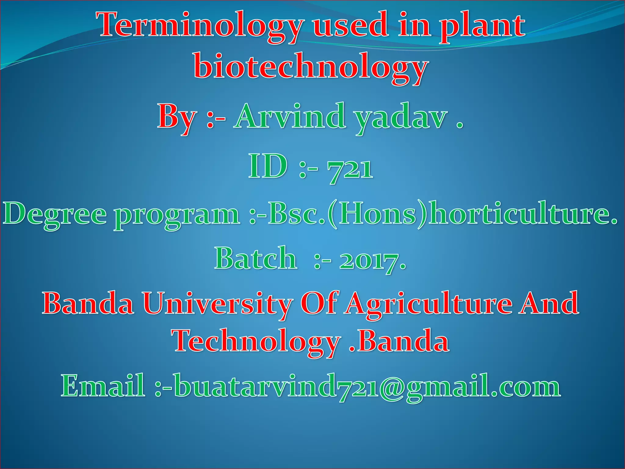 terminology used in plant bio technology | PPTX