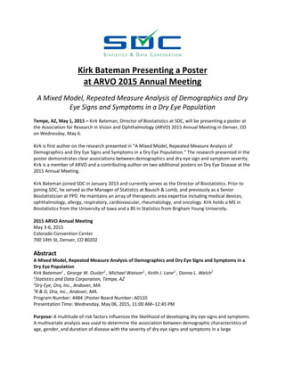 ARVO 2015 Poster Presentation by Kirk Bateman, Director, Biostatistics ...