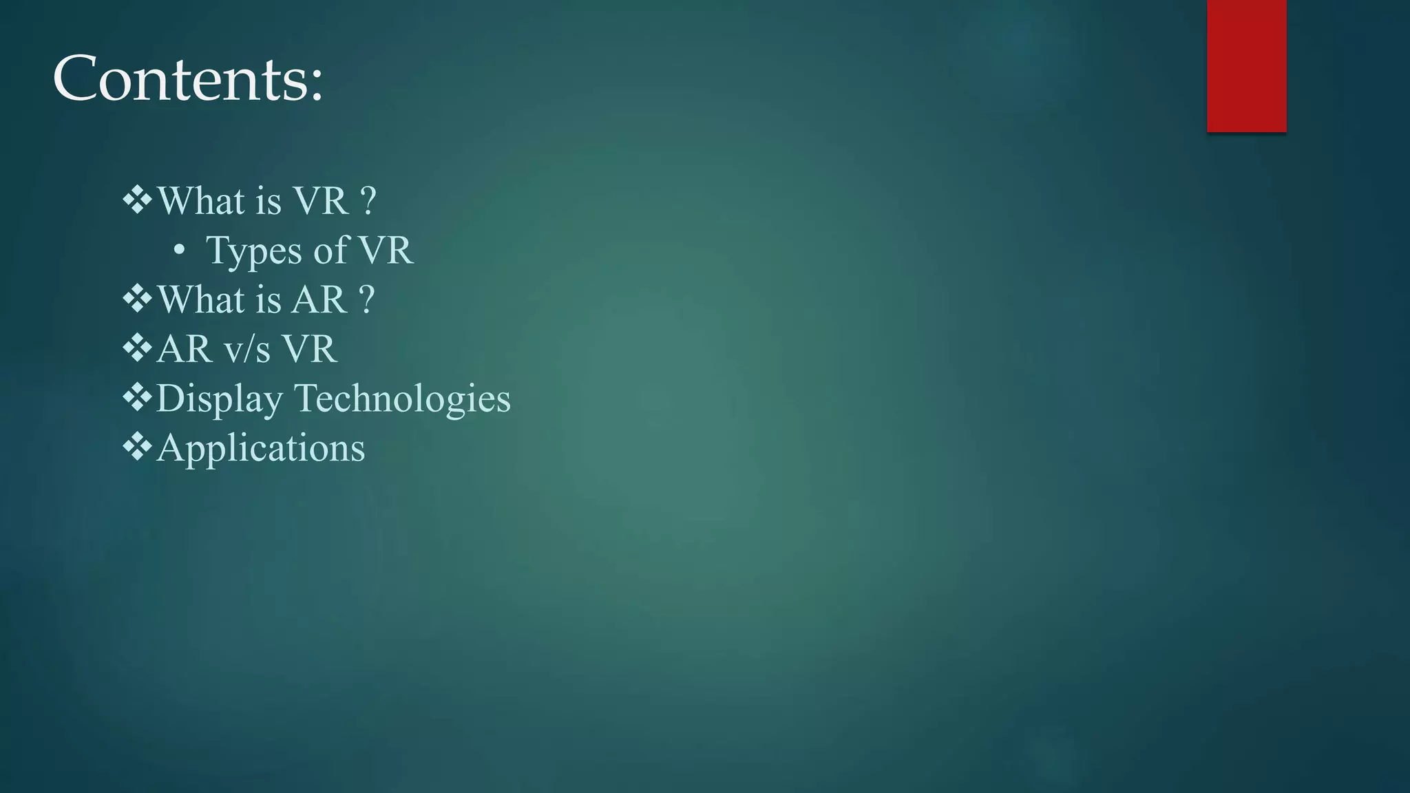 Virtual Reality & Augmented Reality | PPTX