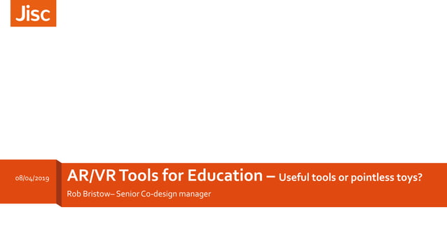 AR/VR tools for education – useful tools or pointless toys? | PPT
