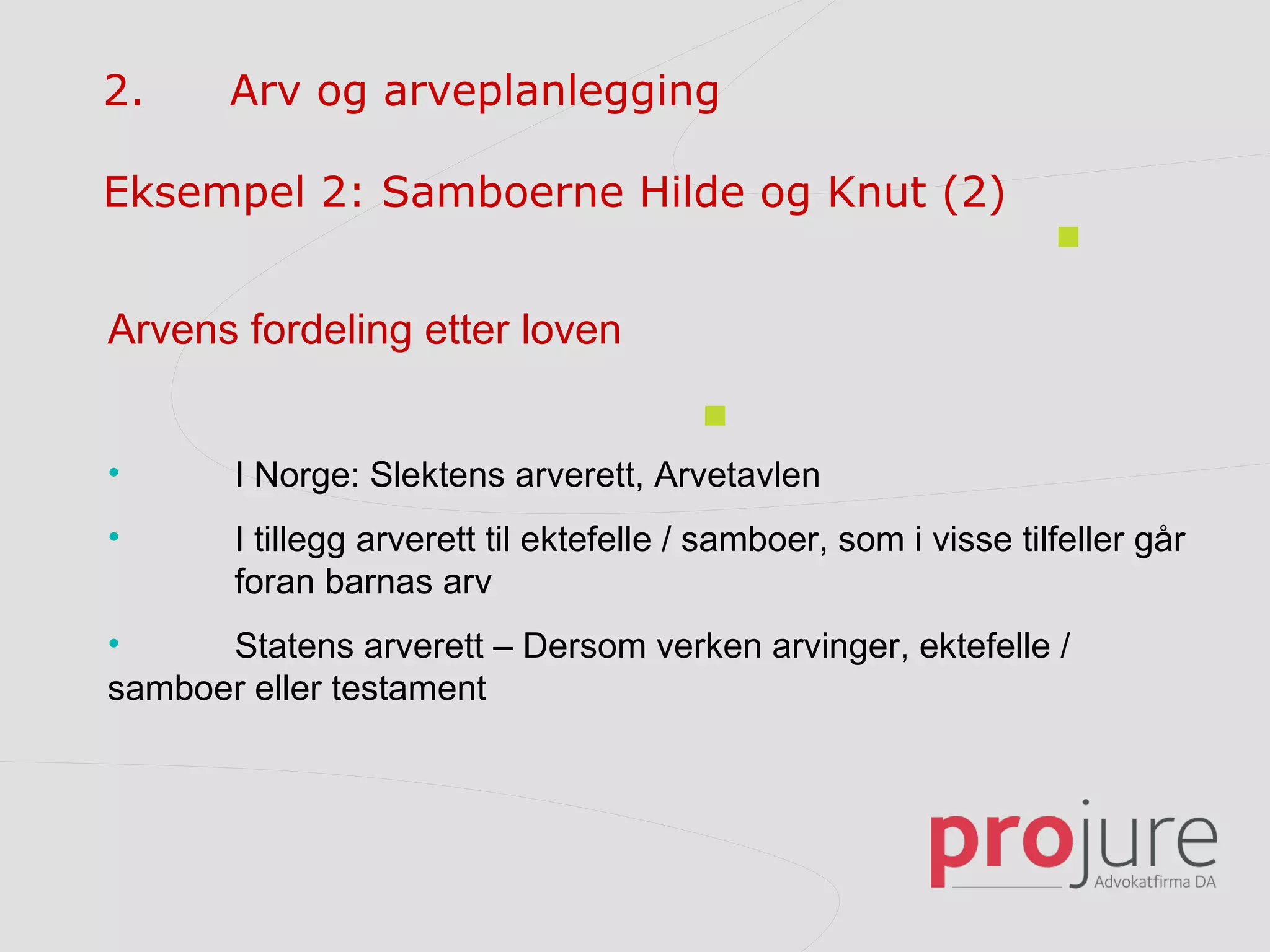 Arv og generasjonsskifte | PPT