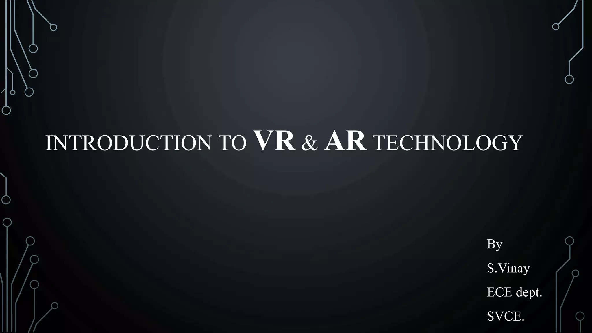 AR & VR technology | PPTX
