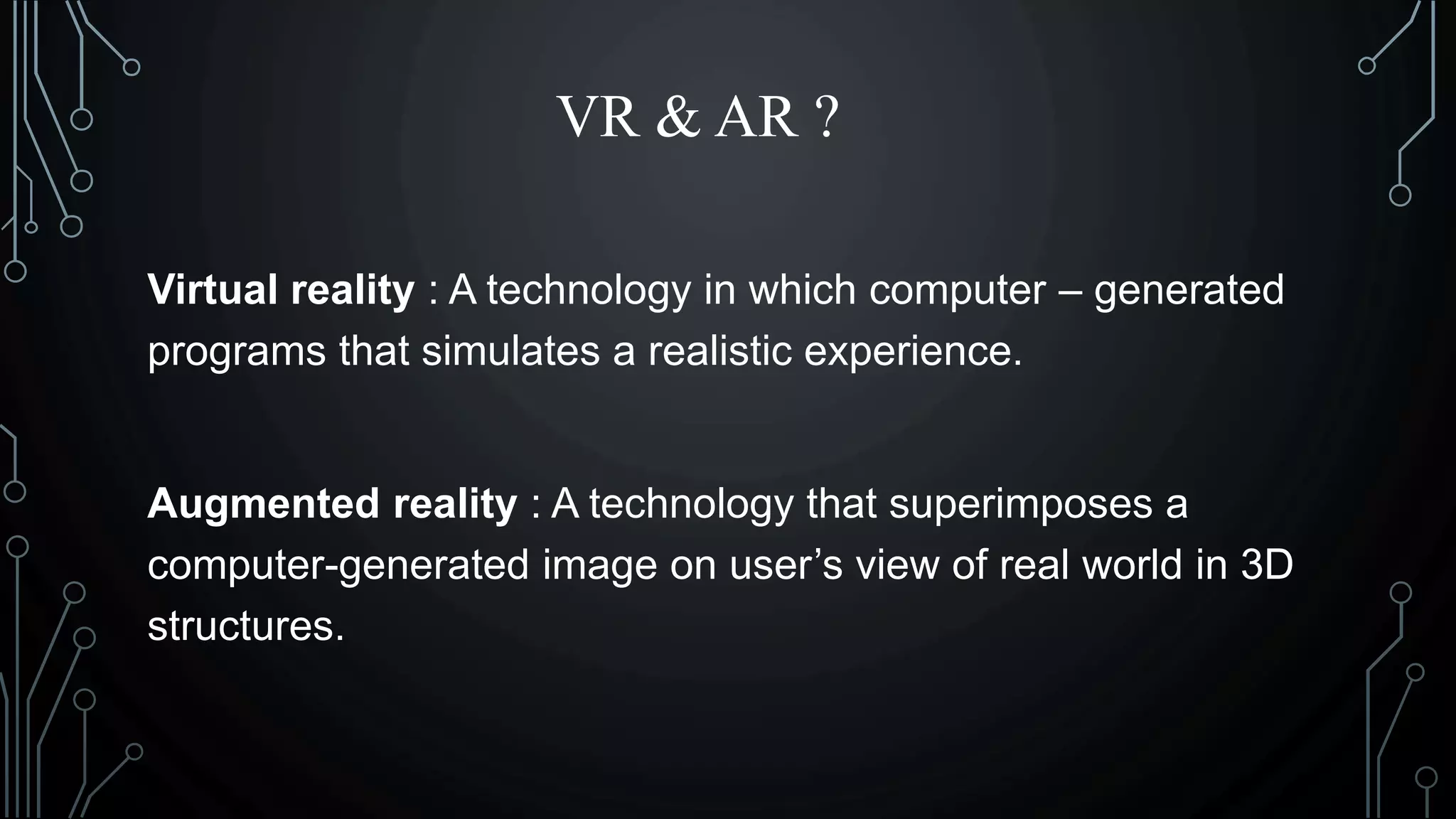 AR & VR technology | PPTX
