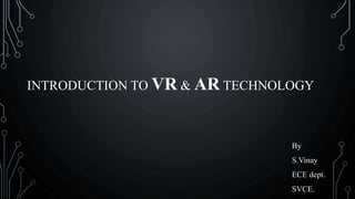 AR & VR technology | PPTX