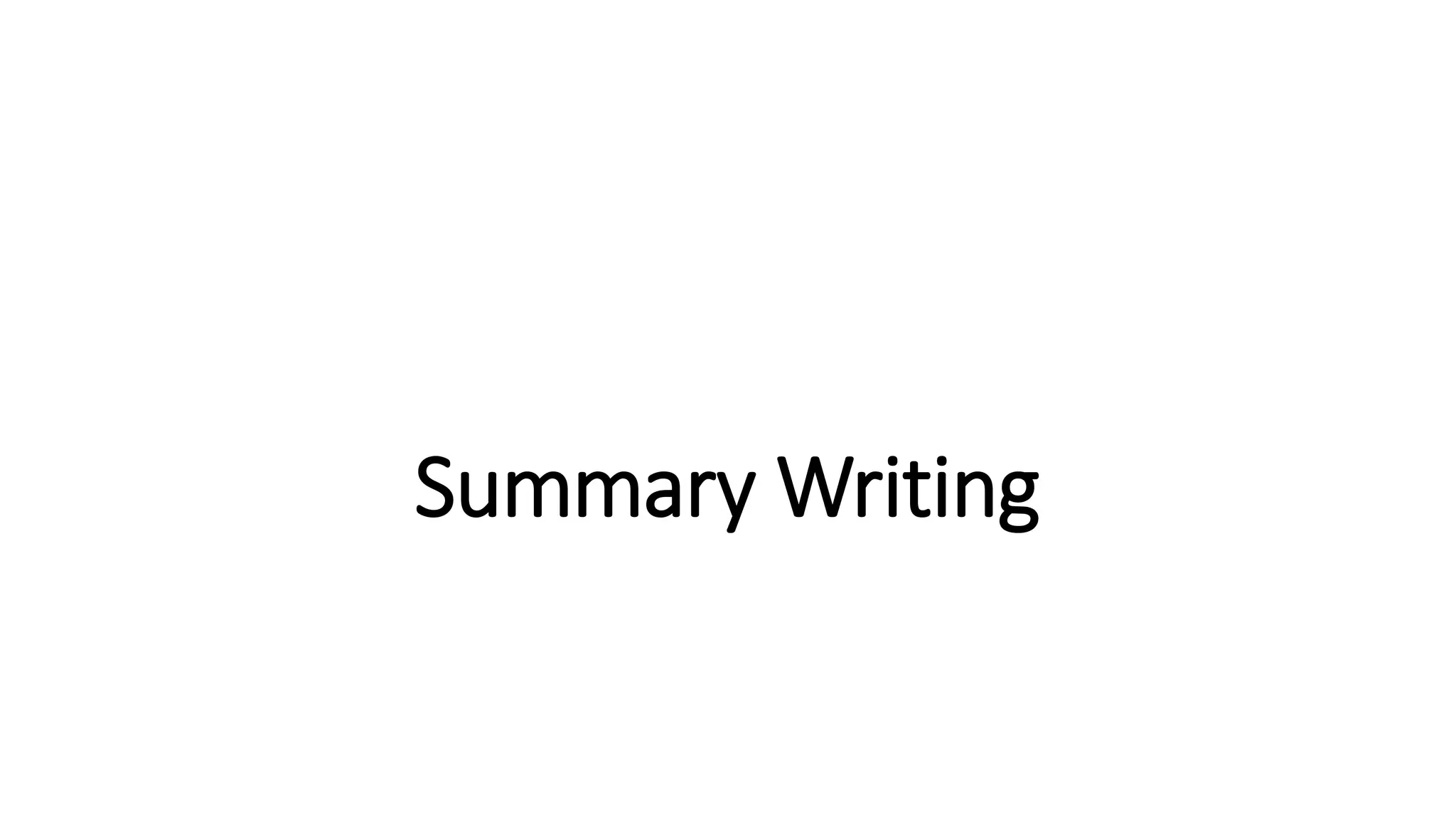 Summary Writing | PPTX